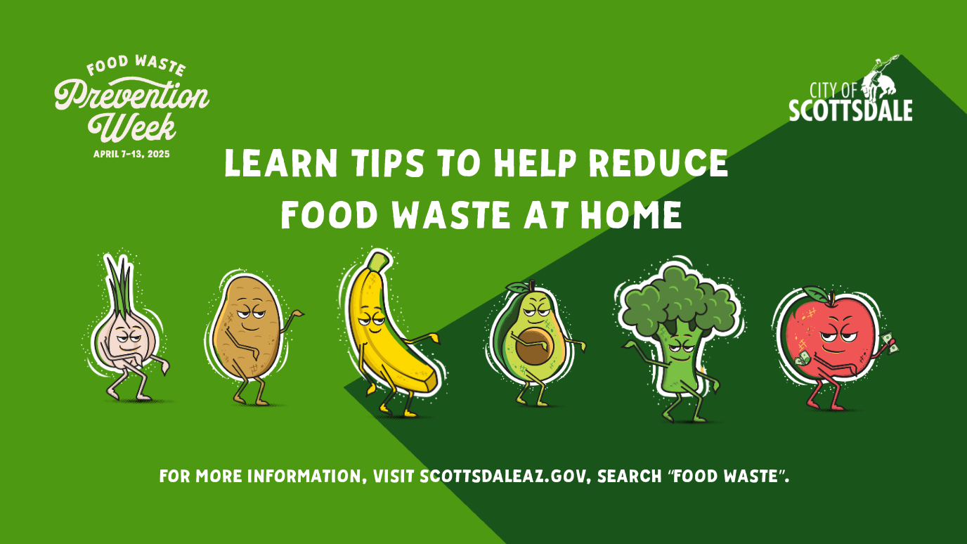 Food Waste Prevention Week 2025 is here! (Scottsdale Solid Waste ...