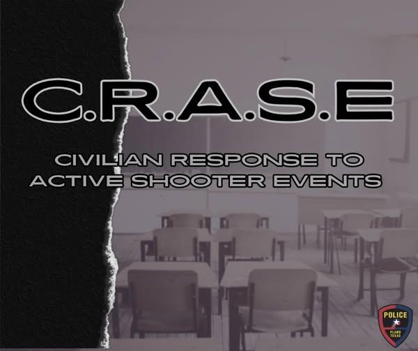 Civilian Response Active Shooter Event (CRASE) (Plano Police Department ...