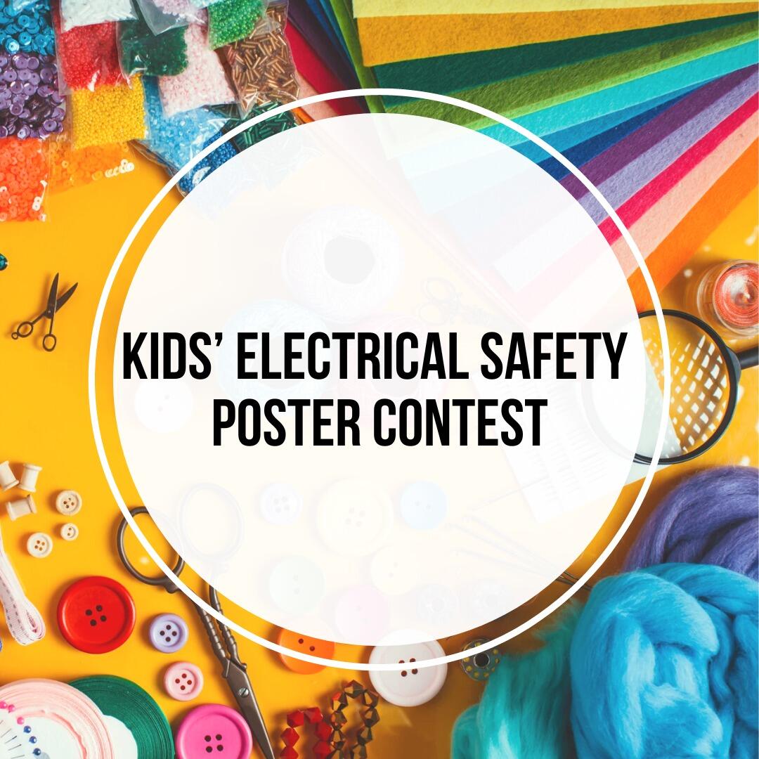 It's that time of the year again for our Kids' Electrical Safety Poster ...