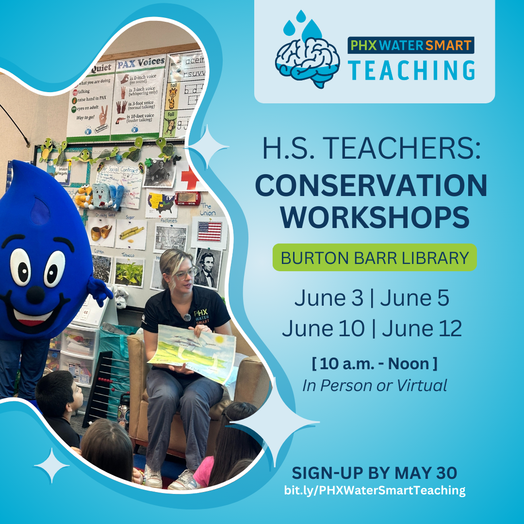 #PHXWater Conservation Office is launching Water Smart Teaching💧📚 a new ...