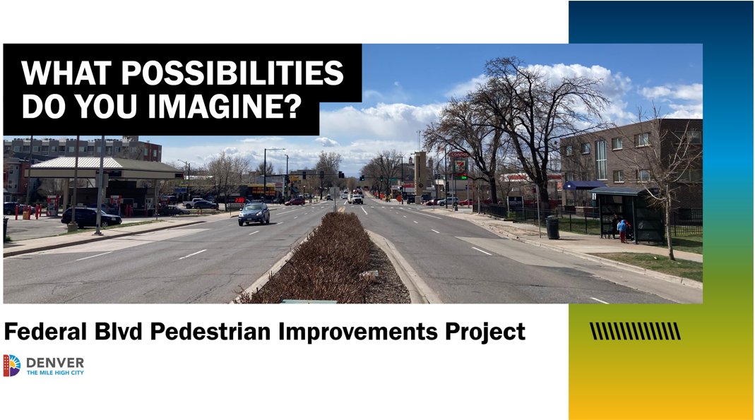 Federal Boulevard Transit Reliability Project (City of Denver ...