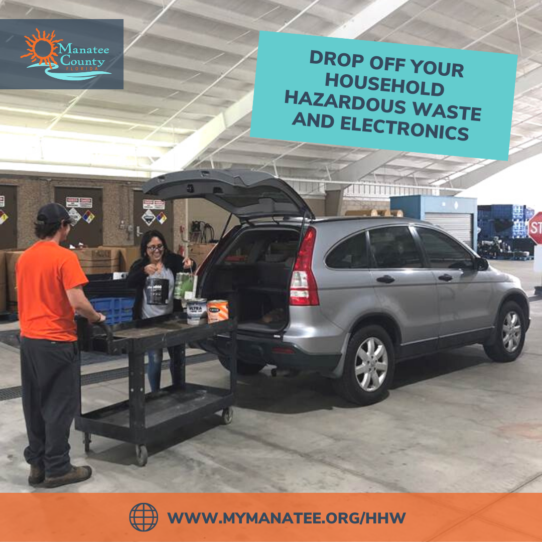 Household Hazardous Waste (HHW) and E-Scrap Collection (Manatee County ...