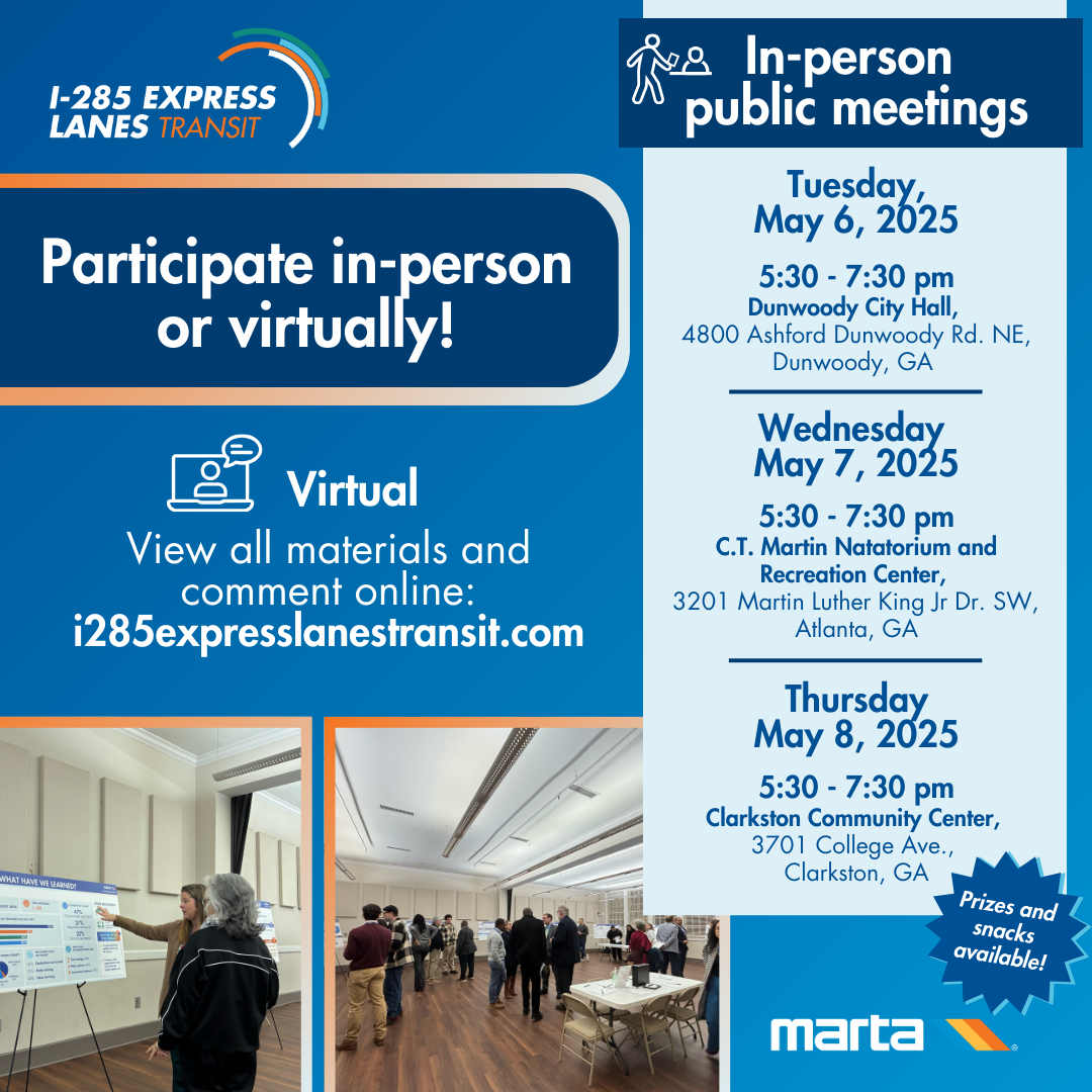 📣Join us for the final public meetings for the I-285 Express Lanes Transit Study. (Metropolitan ...