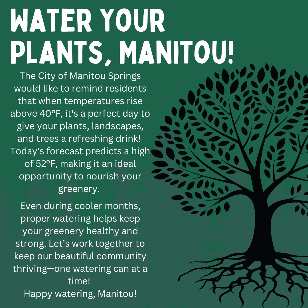 The City of Manitou Springs would like to remind residents that when ...