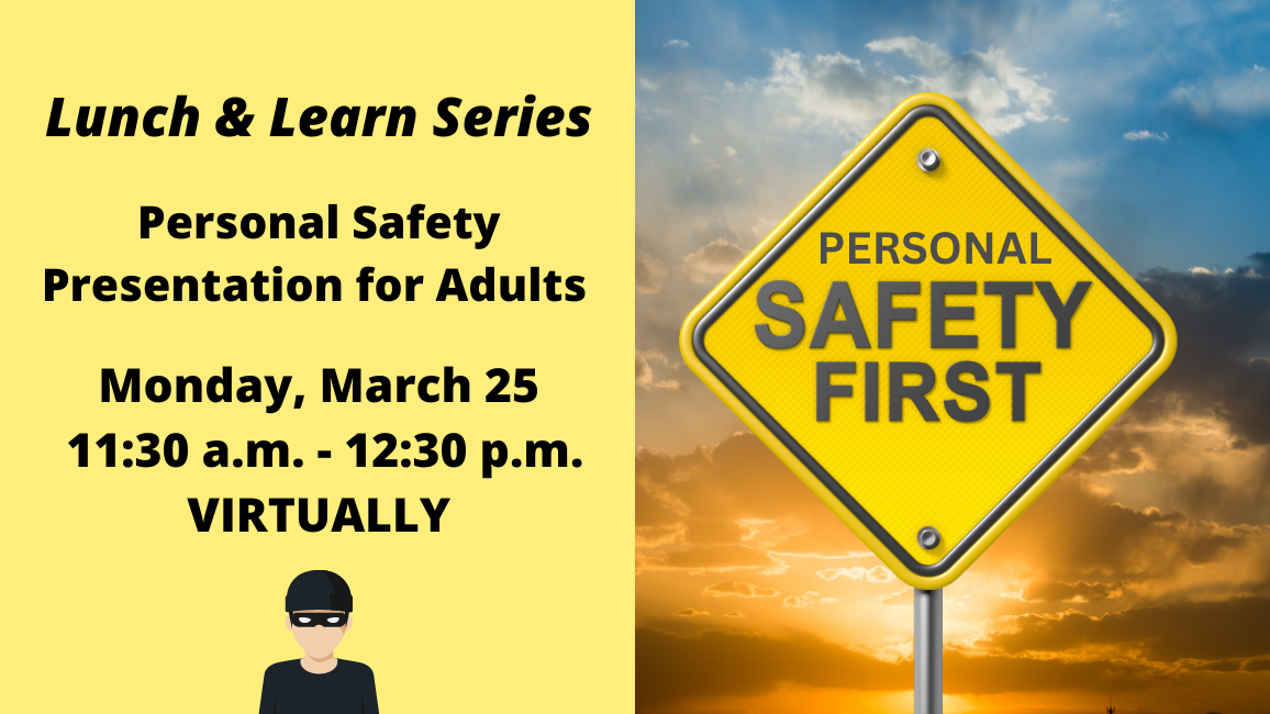 Join us for a presentation on Personal Safety! (Fairfax County Police ...