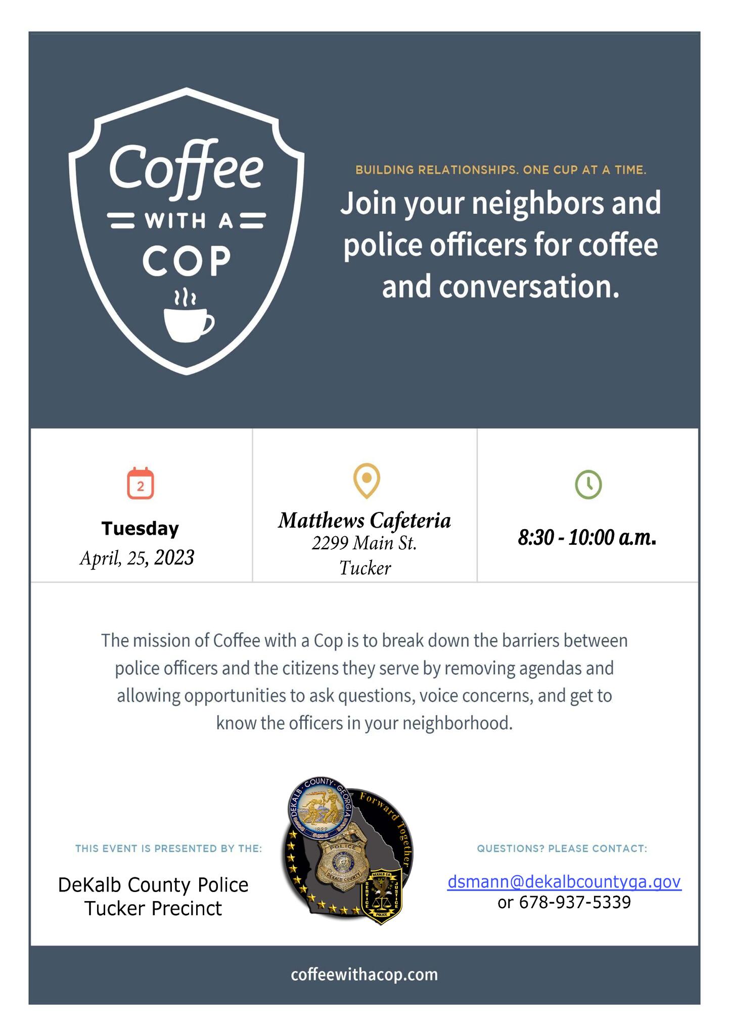 Tucker Precinct's April Coffee with a Cop event at Matthews Cafeteria ...