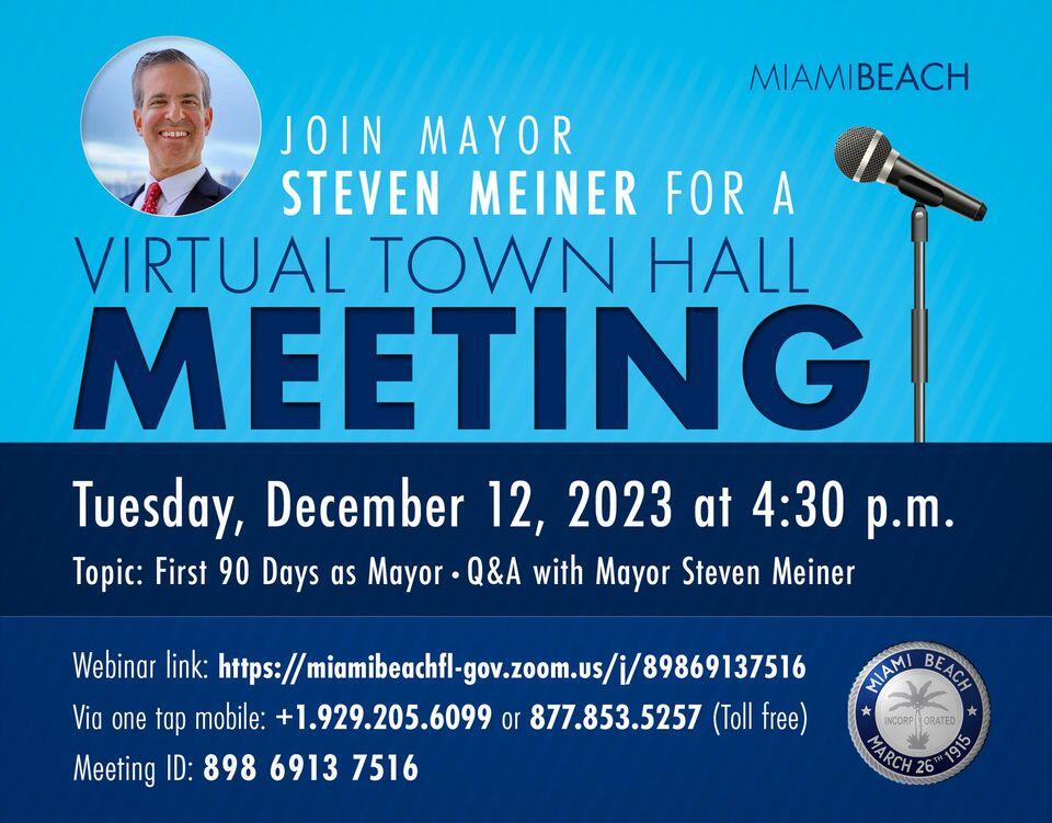 Today: Join Mayor Steven Meiner for a virtual town hall meeting ahead ...