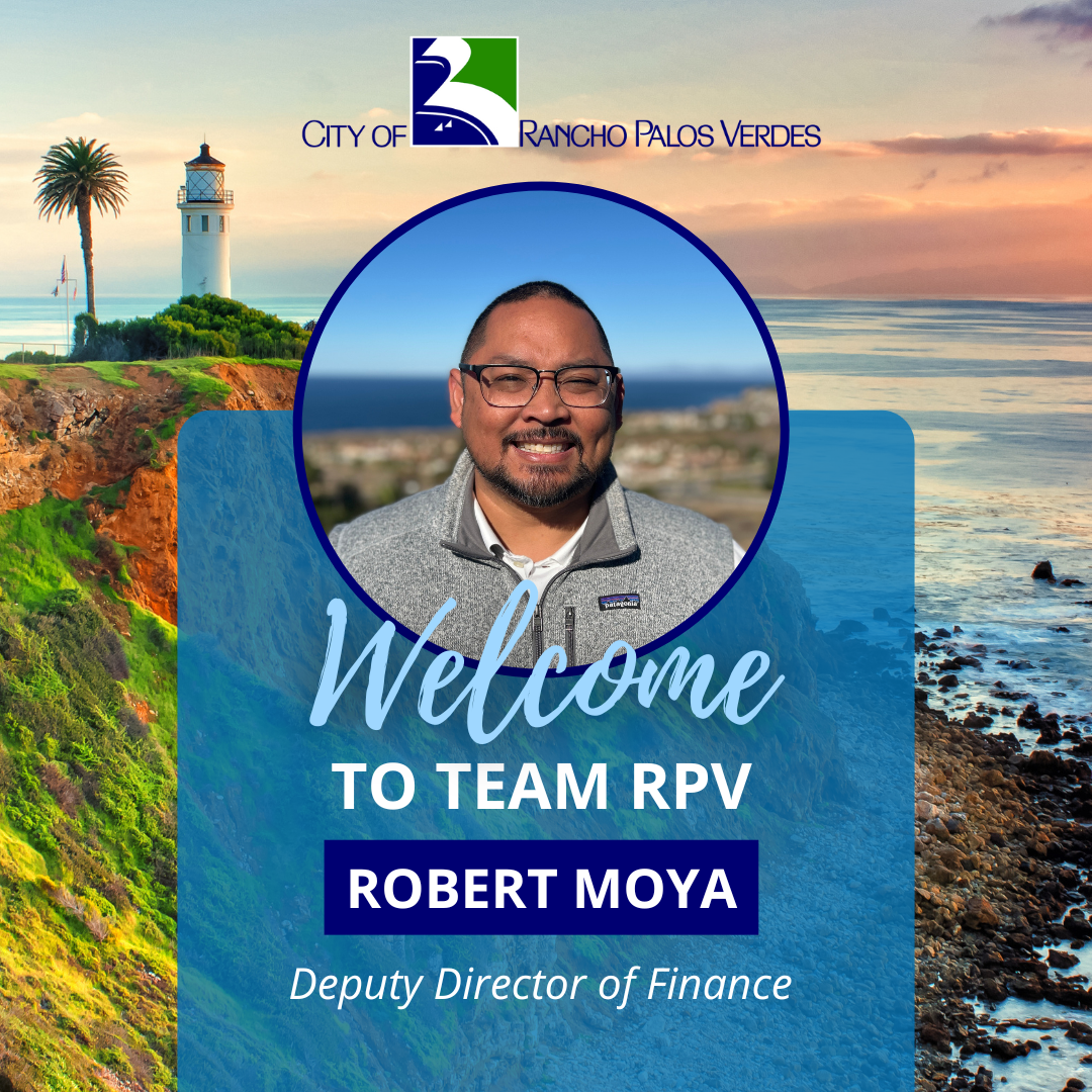 The City of Rancho Palos Verdes is pleased to announce the selection of ...