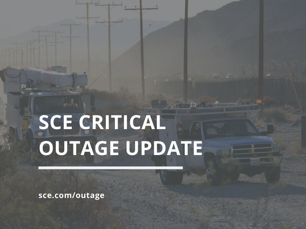 SCE Critical Outage Update for Your Neighborhood (Southern California ...