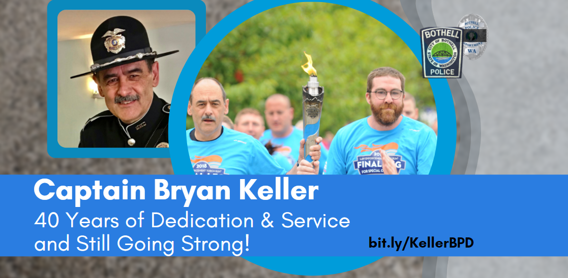 Captain Keller: Four Decades of Service, Dedication & Bothell History ...