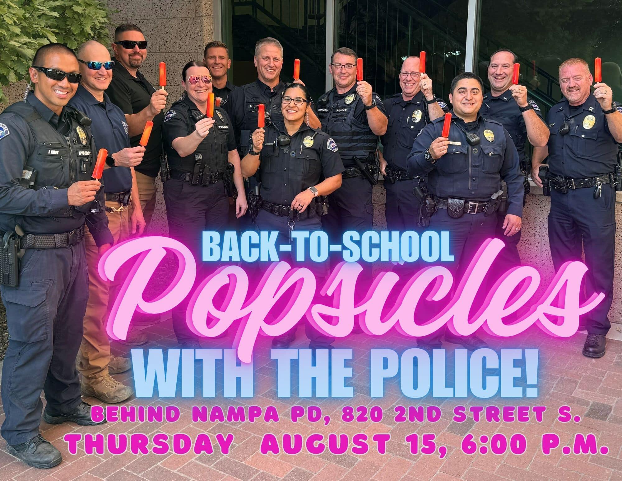 Join us for the 3rd Annual Back-to-School "Popsicles with the Police ...