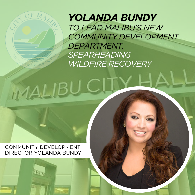 Yolanda Bundy to Lead Malibu’s New Community Development Department ...