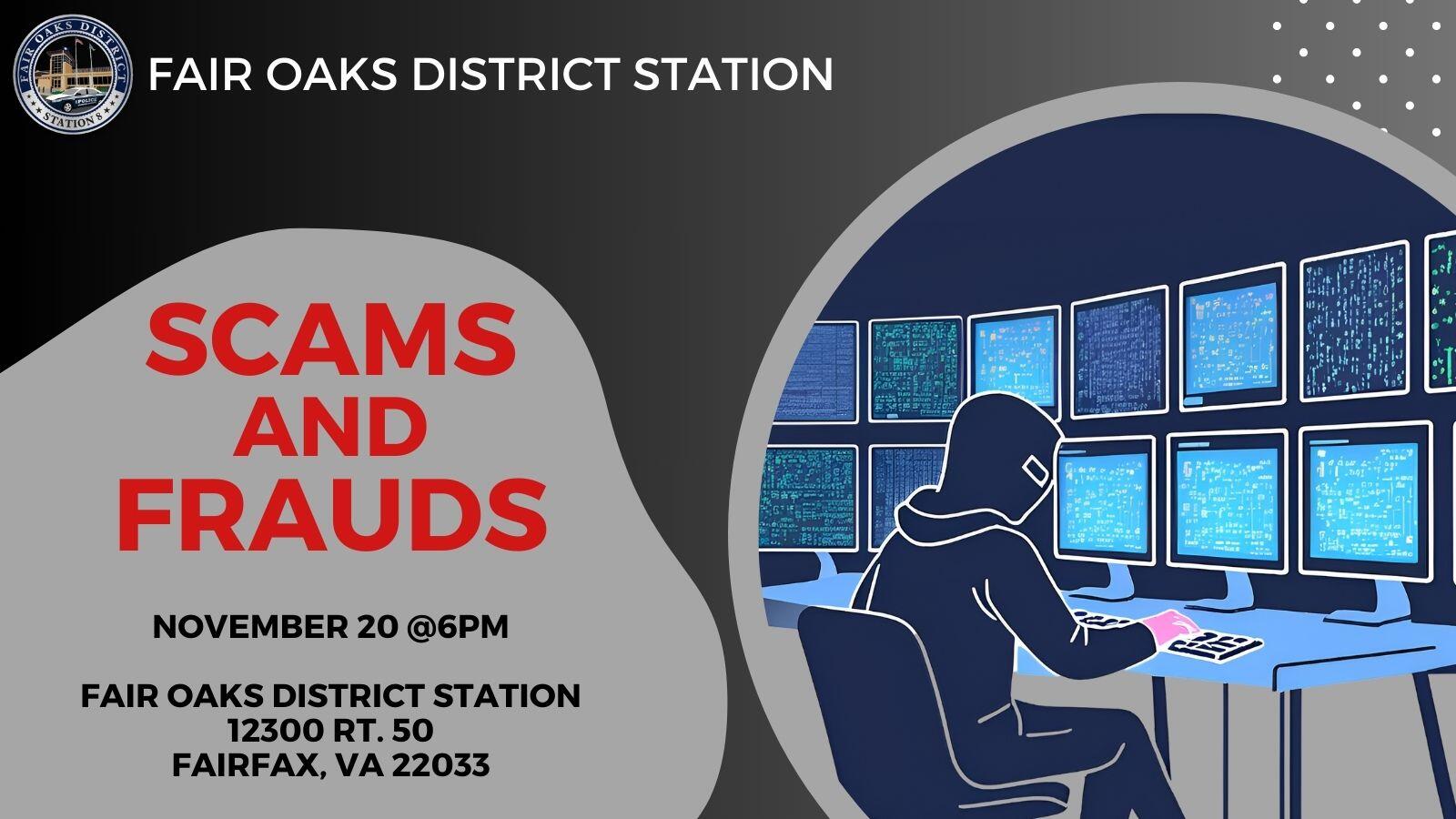 Join us on November 20th, at 6pm for a presentation on “Scams and Frauds”. (Fairfax County ...