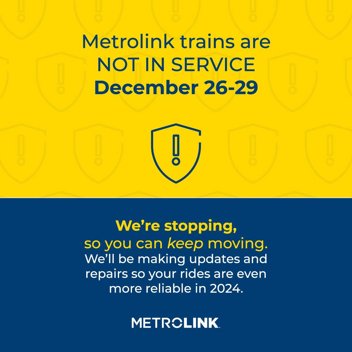NOTICE: Metrolink Trains Not in Service December 26-29, 2023 (City of ...