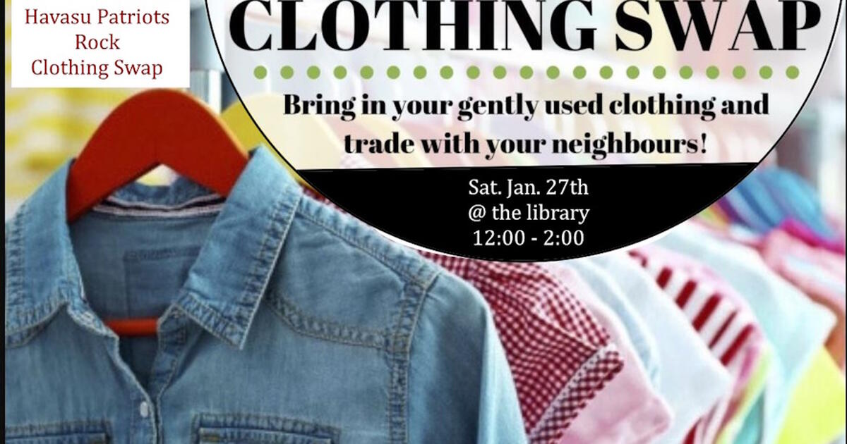 FREE Clothing Swap/Exchange for Free in Lake Havasu City, AZ | For Sale ...