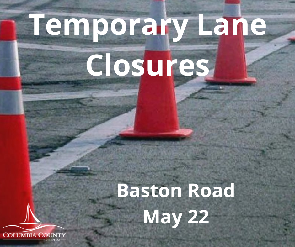 Temporary Lane Closure on Baston Rd (Columbia County) — Nextdoor — Nextdoor