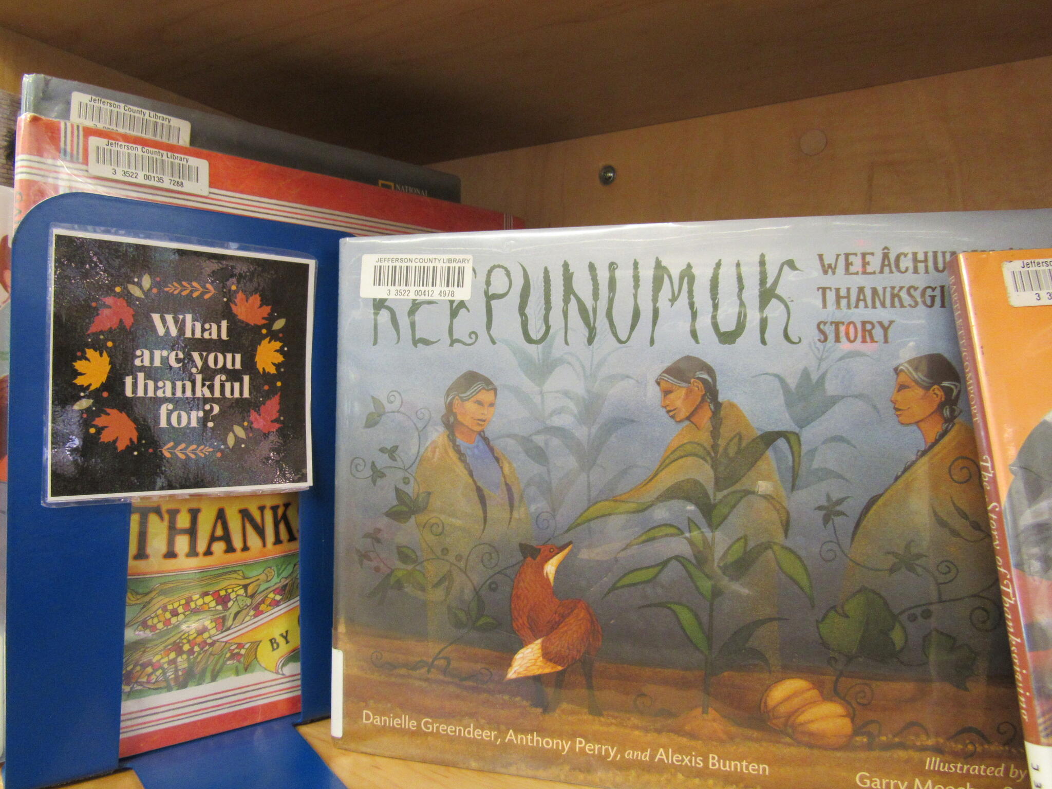 Keepunumuk: Weeâchumun's Thanksgiving Story by Greendeer, Perry and ...