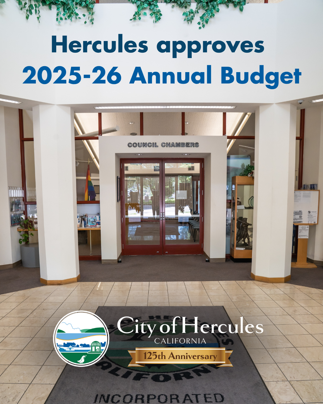 On June 10, the Hercules City Council approved the Fiscal Year (FY ...