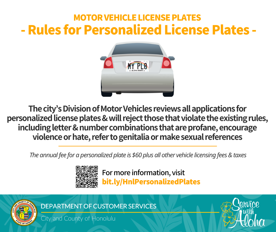 Oahu motorists are urged to follow the existing rules for personalized ...