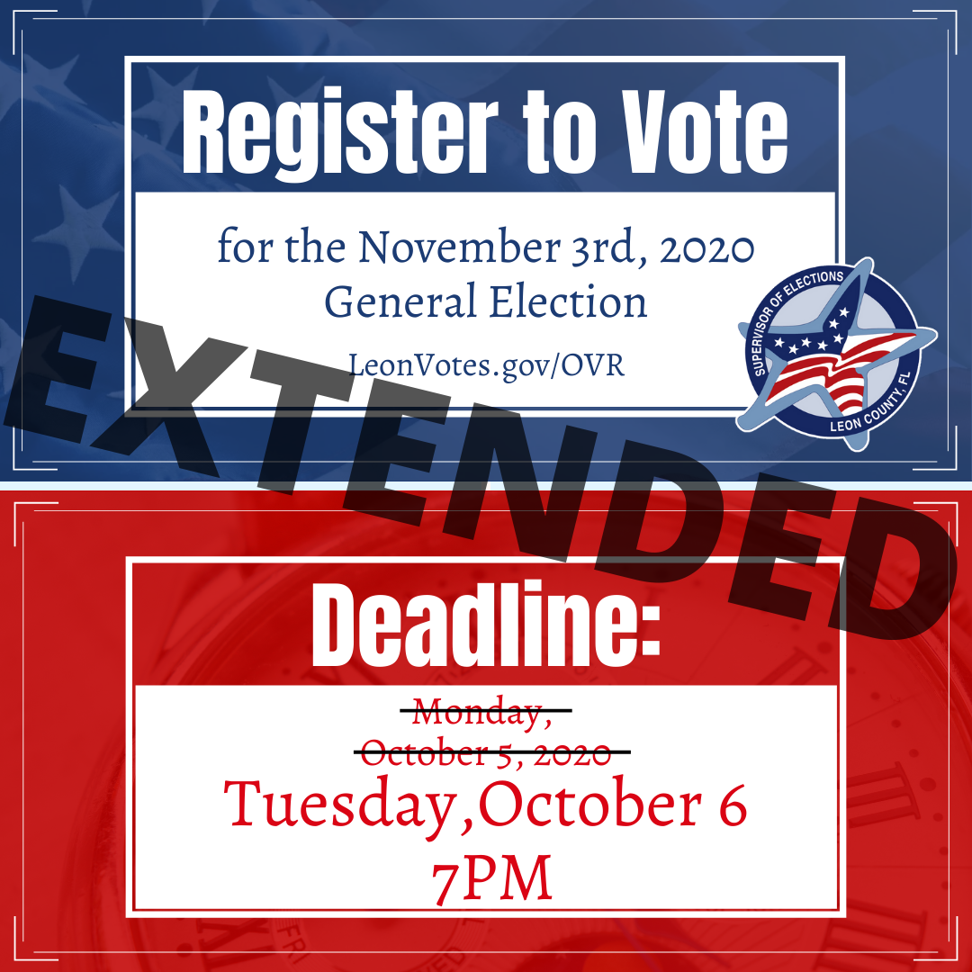 UPDATED: Deadline to Register to Vote is Extended to 7PM Tonight (Leon ...