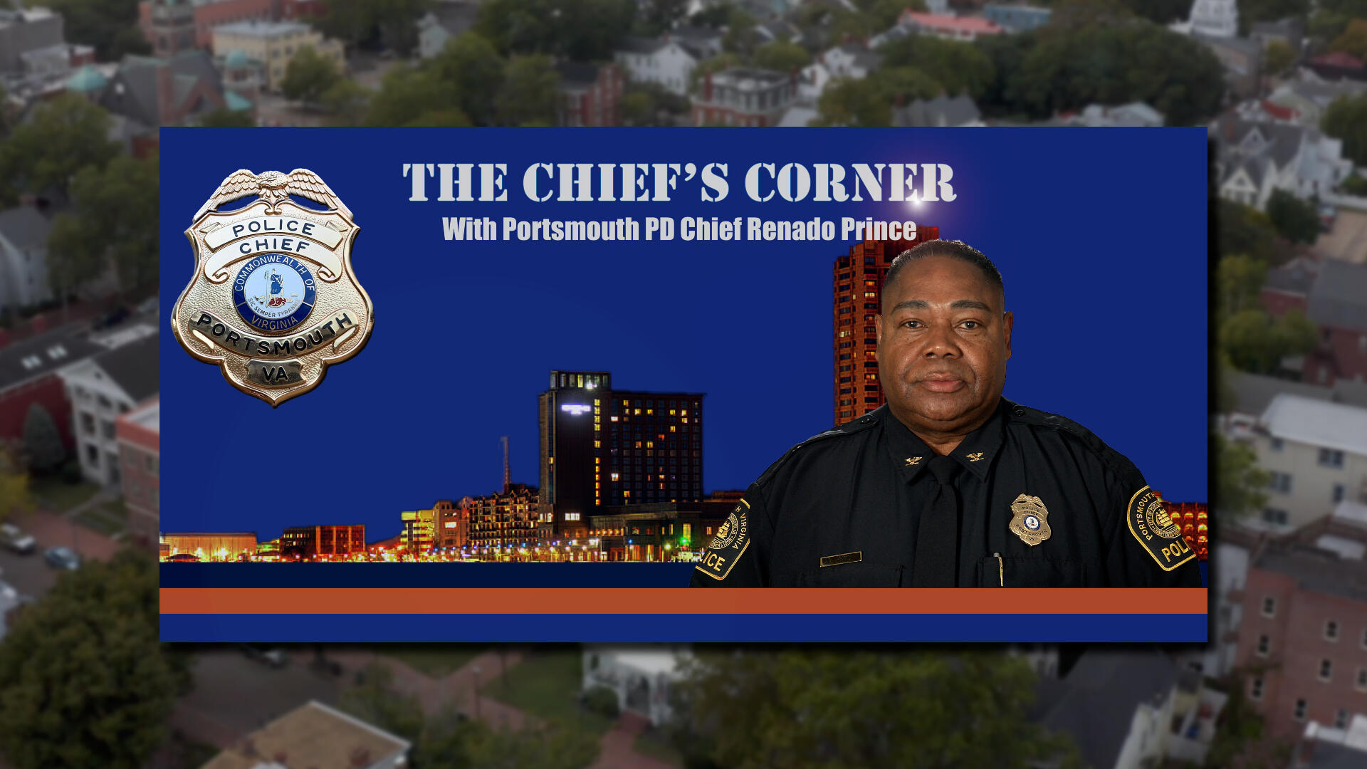 The May 2022 Chief's Corner with Chief Renado Prince is Now on PCTV 48/ ...