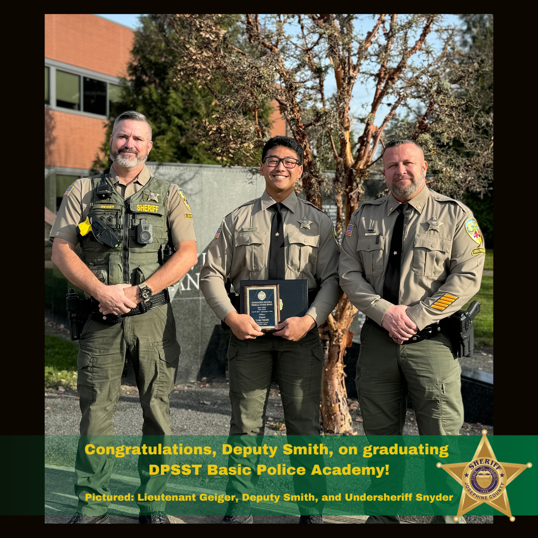 Please join us in congratulating Deputy Smith on graduating DPSST Basic Police Academy ...