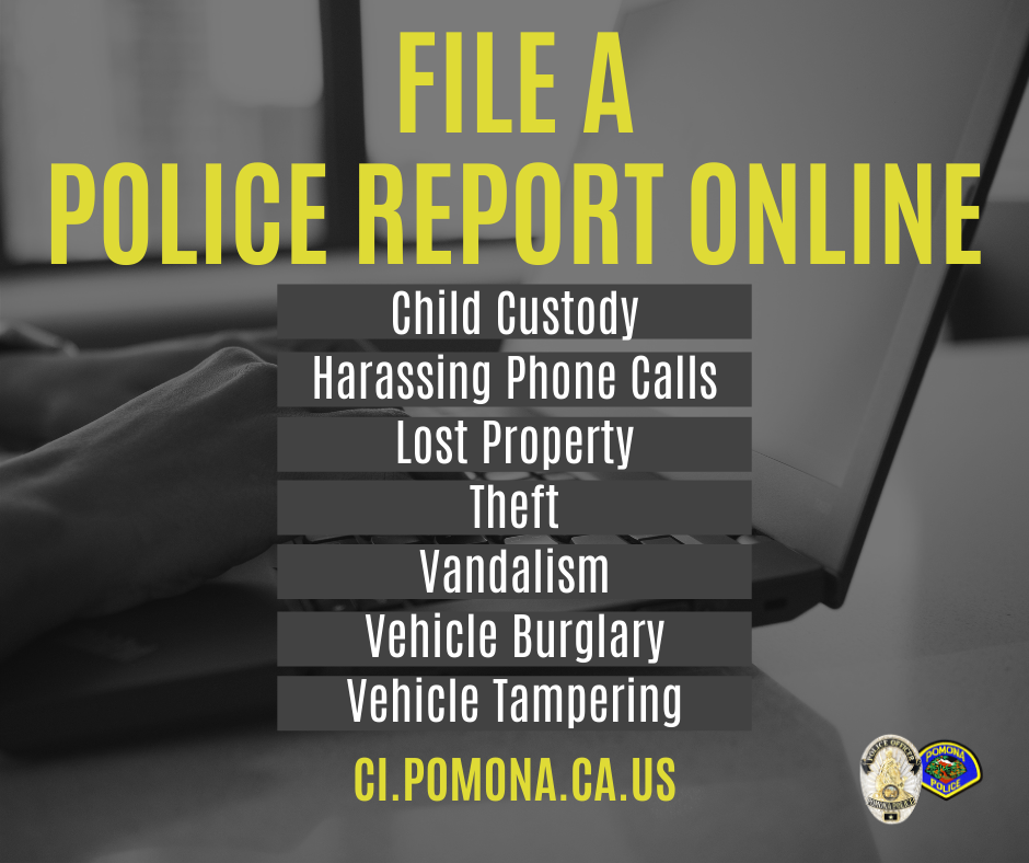 File a Police Report Online (Pomona Police Department) — Nextdoor ...