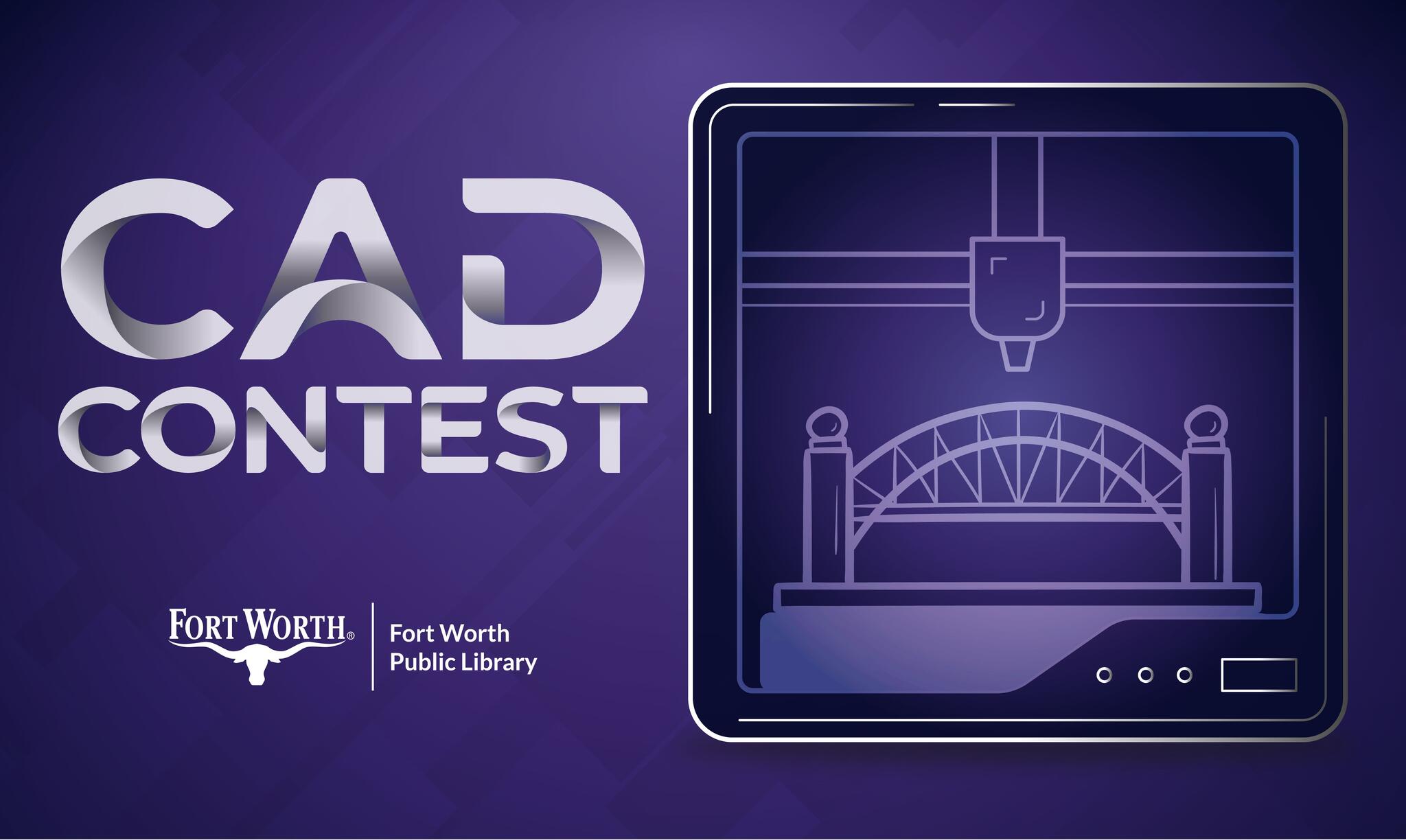 CFW: CAD Contest: Compete in a 3D bridge build-off! (Fort Worth ...
