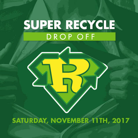 Super Recycle Drop Off 11/11/17 - Includes Shredding and Batteries ...