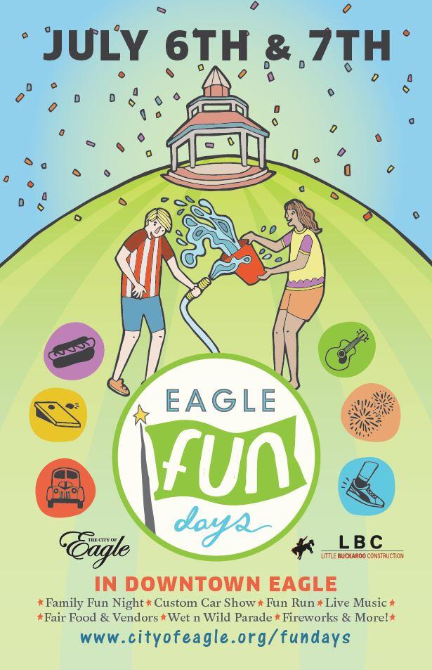 Eagle Fun Days Schedule of Events, July 6-7 (City of Eagle) — Nextdoor ...