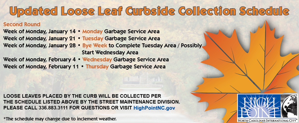 Updated Loose Leaf Collection Schedule (City of High Point) — Nextdoor ...