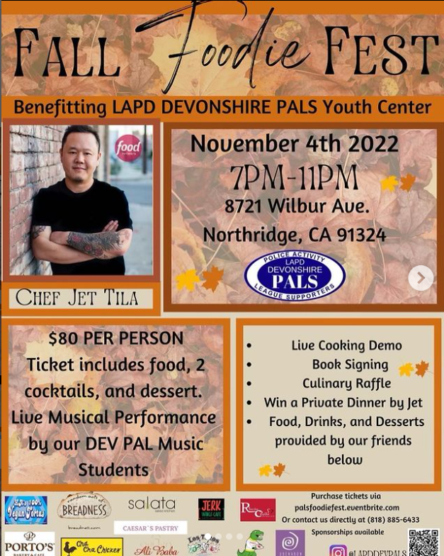 **Fall Foodie Fest benefiting LAPD Devonshire PALS - Chef Jet Tila ...