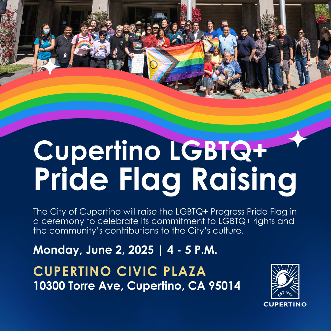 🏳️‍🌈 Join the City of Cupertino to raise the LGBTQ+ Progress Pride Flag in a ceremony to ...