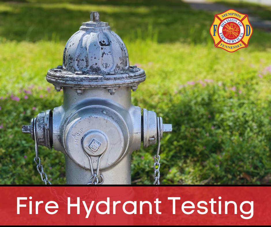 MFD Fire Hydrant Testing (City of Memphis) — Nextdoor — Nextdoor