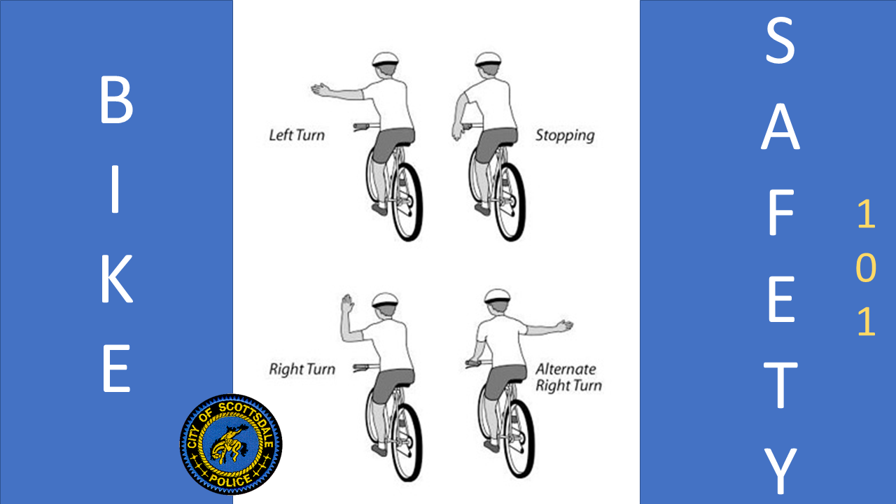 Share the Road: Bike Safety 101 (Scottsdale Police Department ...