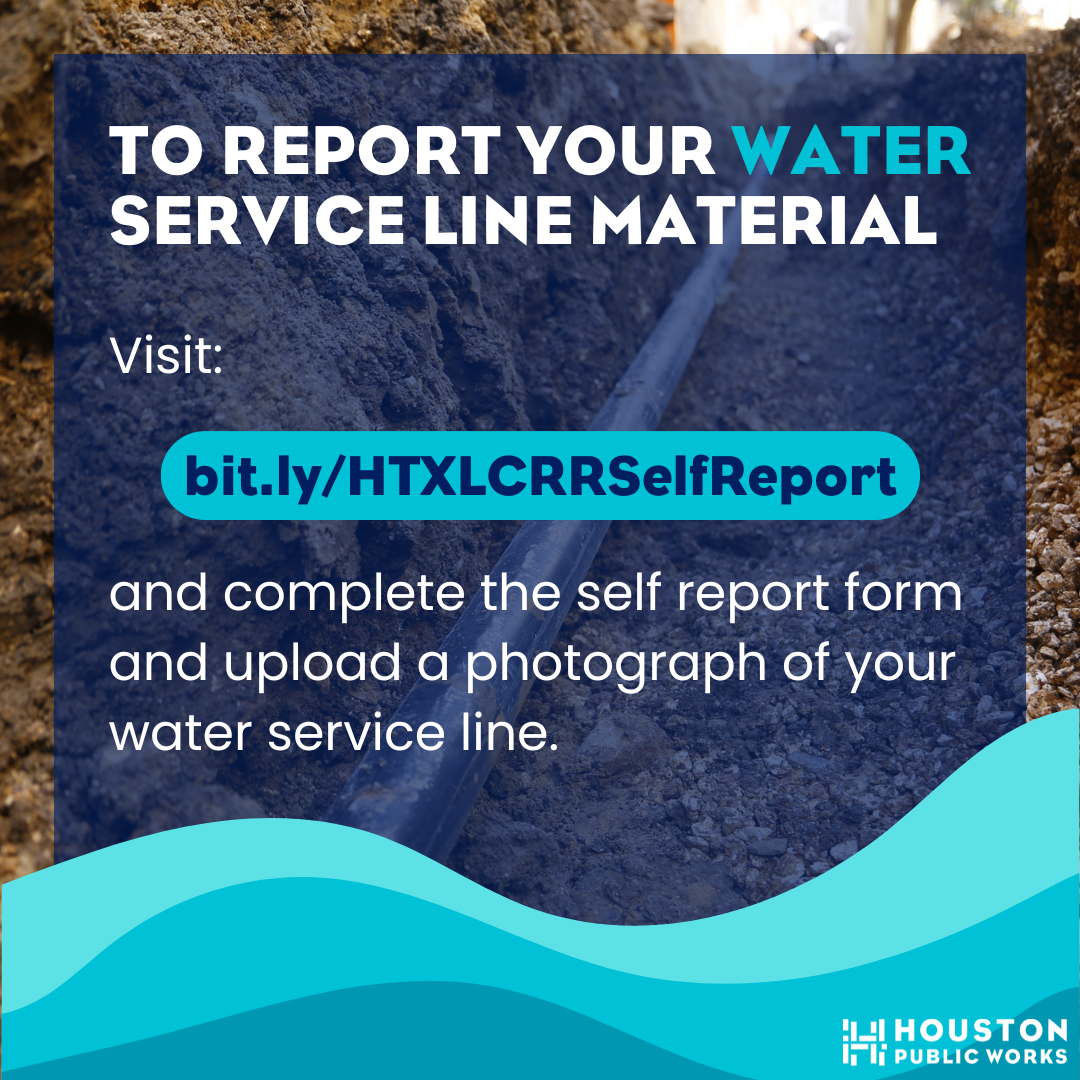 Checking and Reporting Your Water Service Line Material (Houston Public ...
