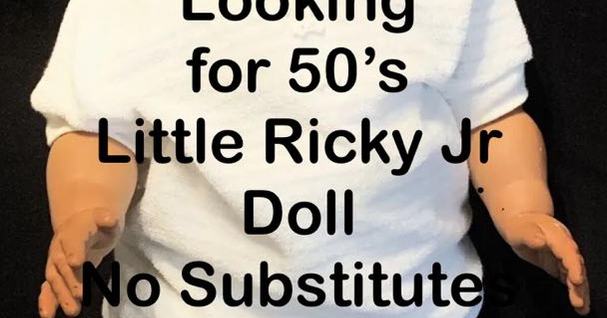 Looking for 50’s Little Ricky Jr Doll by American Character for $39 in ...