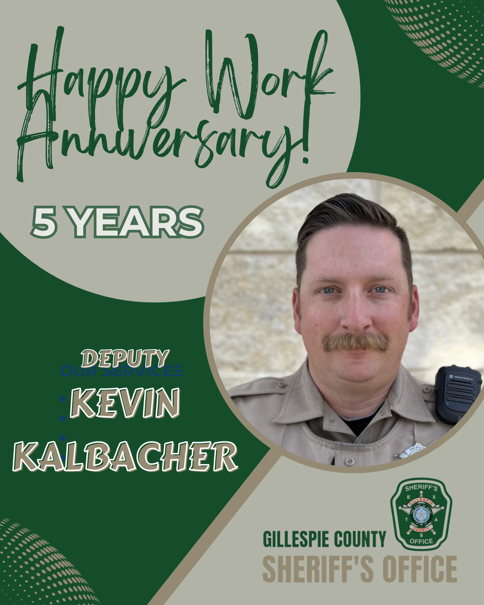 Congratulations to Deputy Kevin Kalbacher on his 5th work anniversary ...