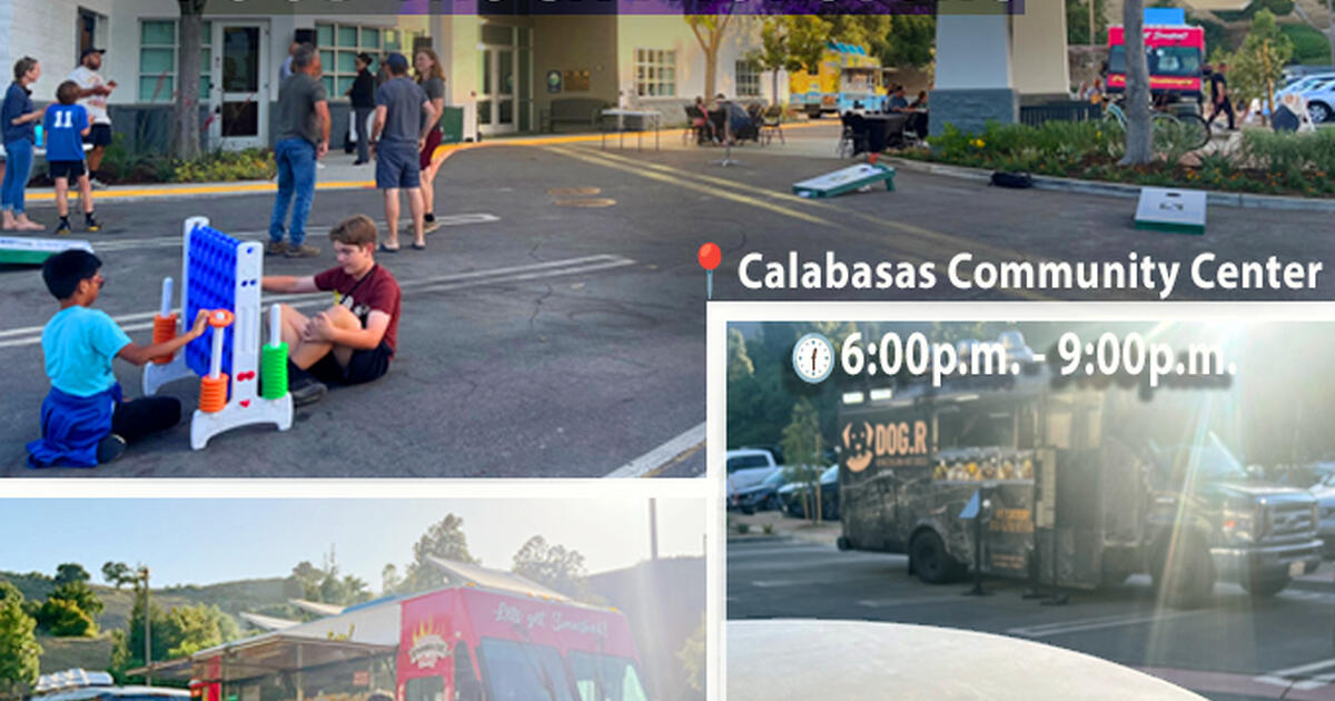 Reminder: Calabasas Cuisine – FOOD TRUCK THURSDAYS is at the Calabasas ...