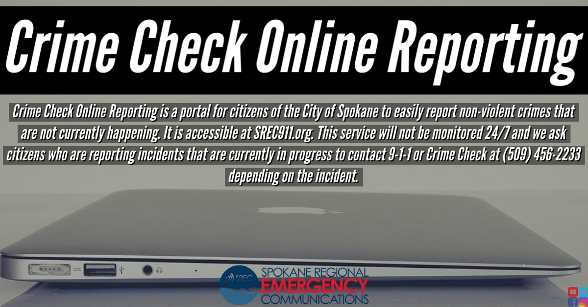 Crime Check Online Reporting for The City of Spokane (SREC 911 ...