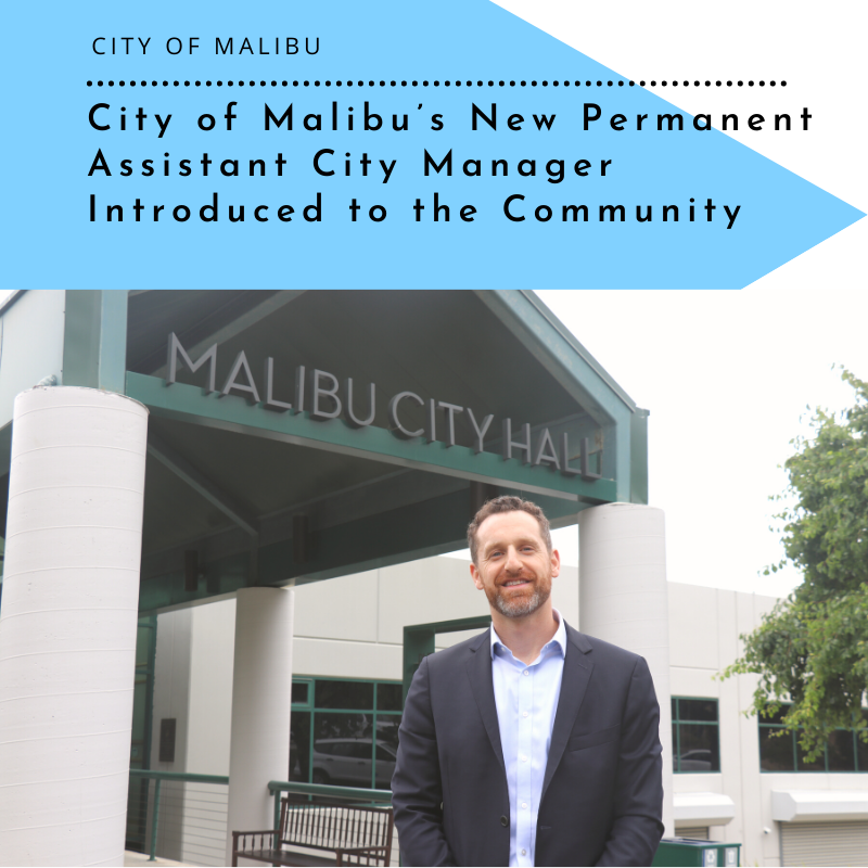 City of Malibu’s New Permanent Assistant City Manager Joseph Toney ...