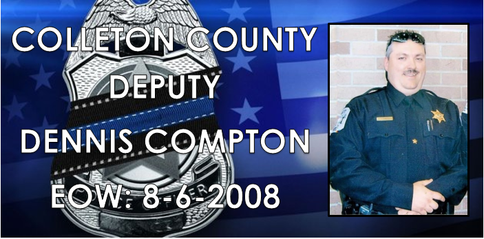 REMEMBERING DEPUTY DENNIS COMPTON (Colleton County Sheriff's Office ...