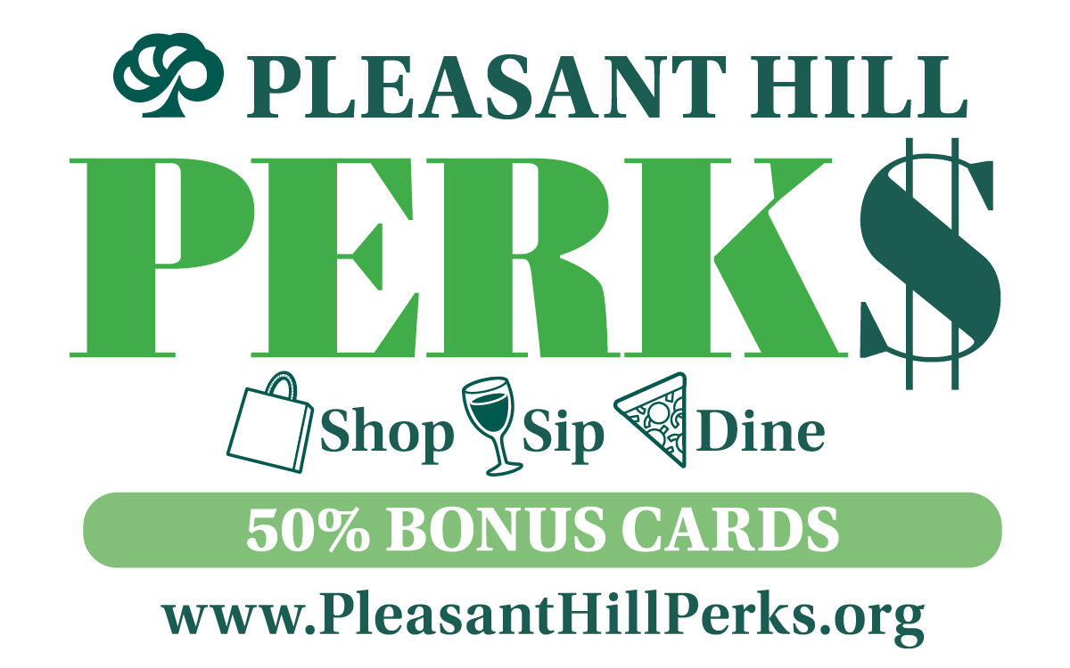50% BONUS E-CARD WHEN YOU BUY A PLEASANT HILL PERKS CARD (City of ...