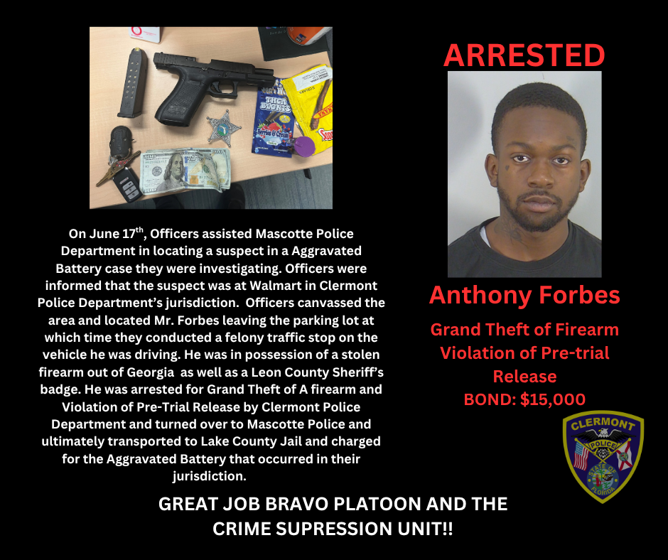 On June 17th, Clermont officers assisted Mascotte Police Department in ...