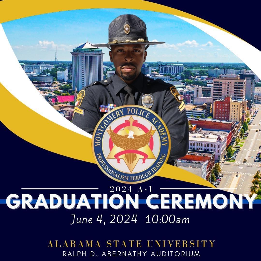 We are excited to announce the graduation of Montgomery Police Academy ...