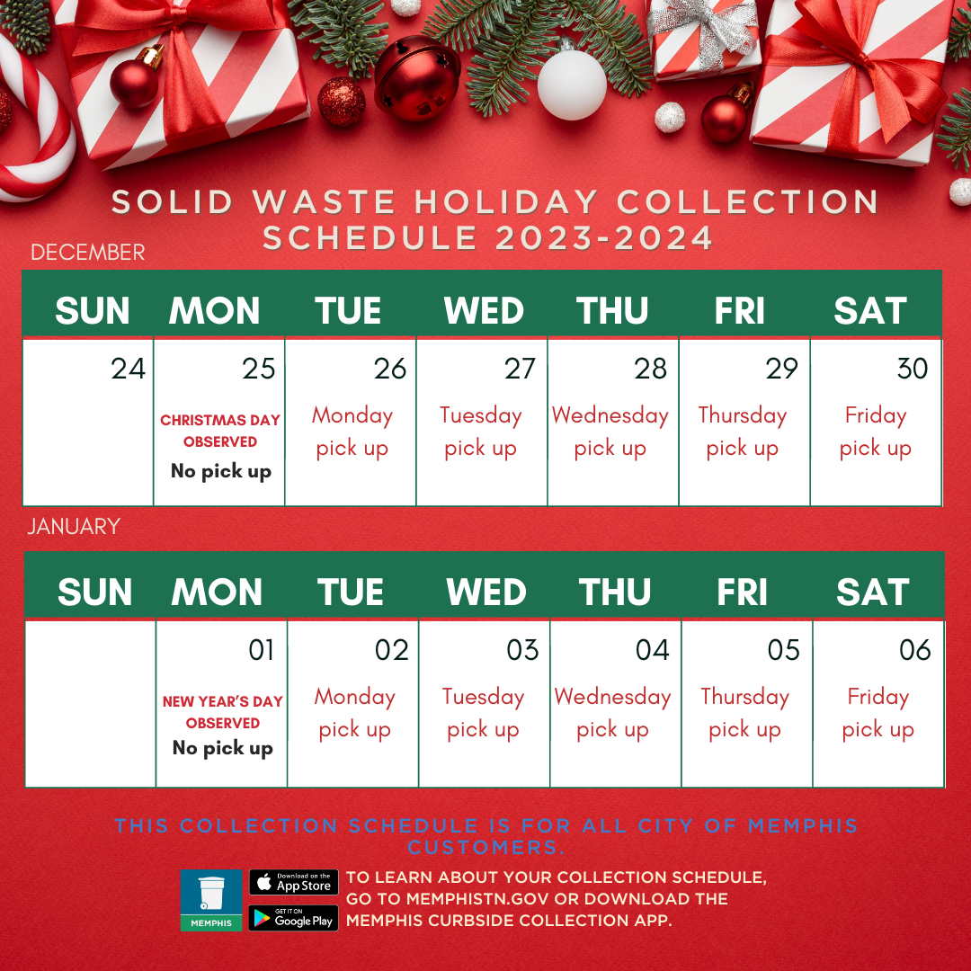 In Case You Missed It: Solid Waste Holiday Collection Schedule -New Year's Day (City of Memphis ...