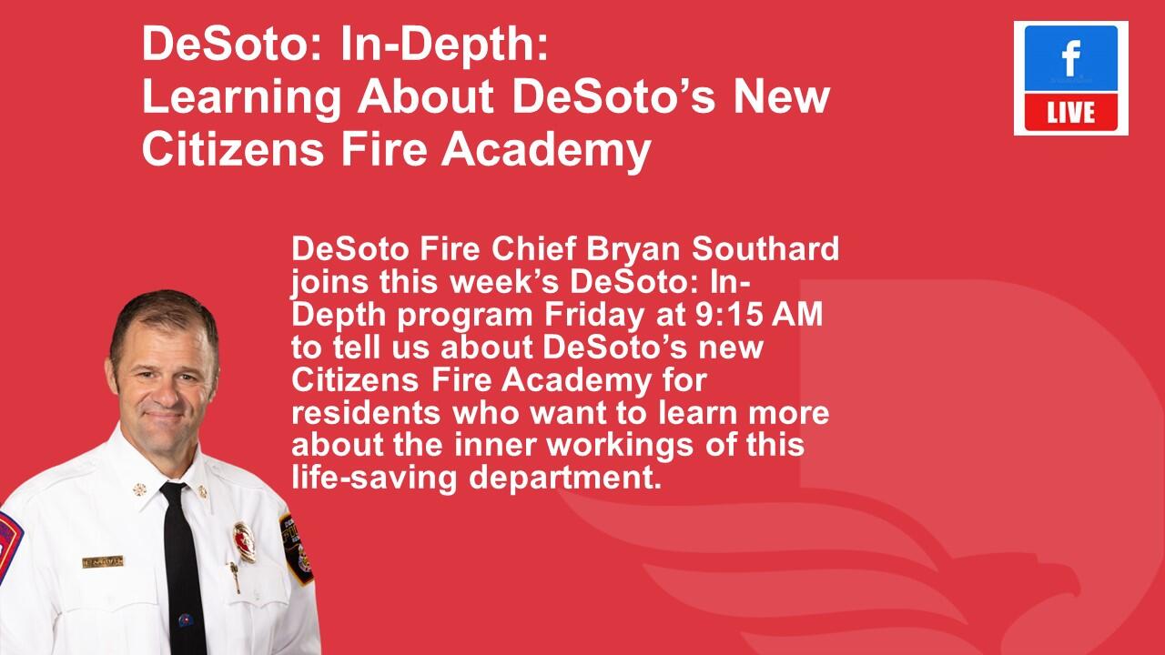 DeSoto Fire Chief Bryan Southard joins host Matt Smith on this week’s ...
