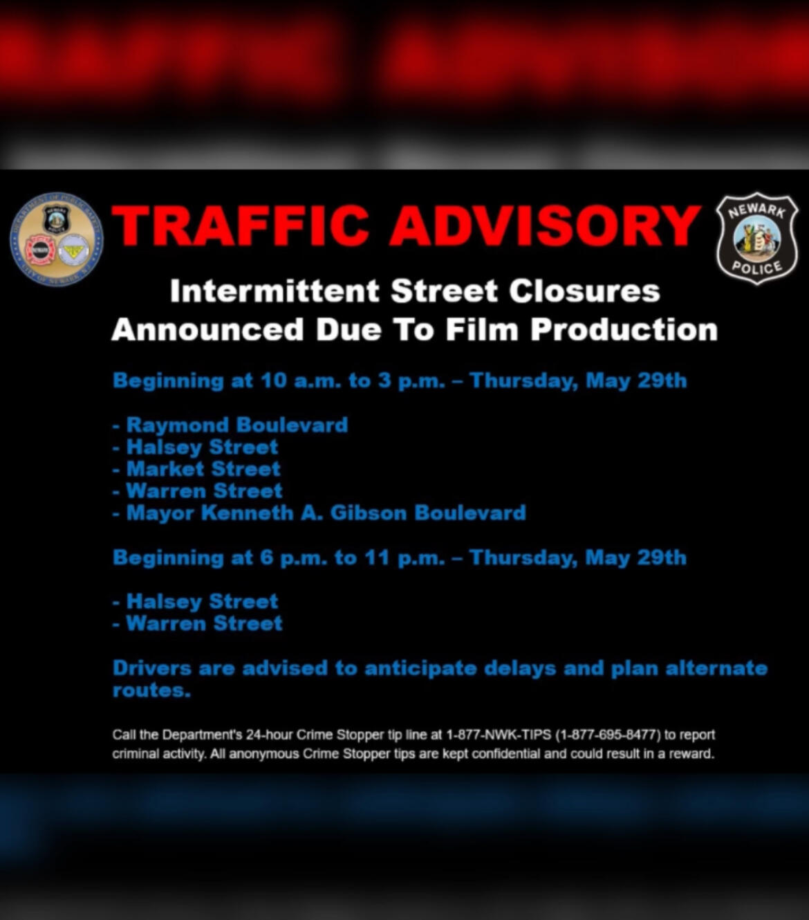 TRAFFIC ADVISORY - Intermittent Street Closures Announced Due to Film ...