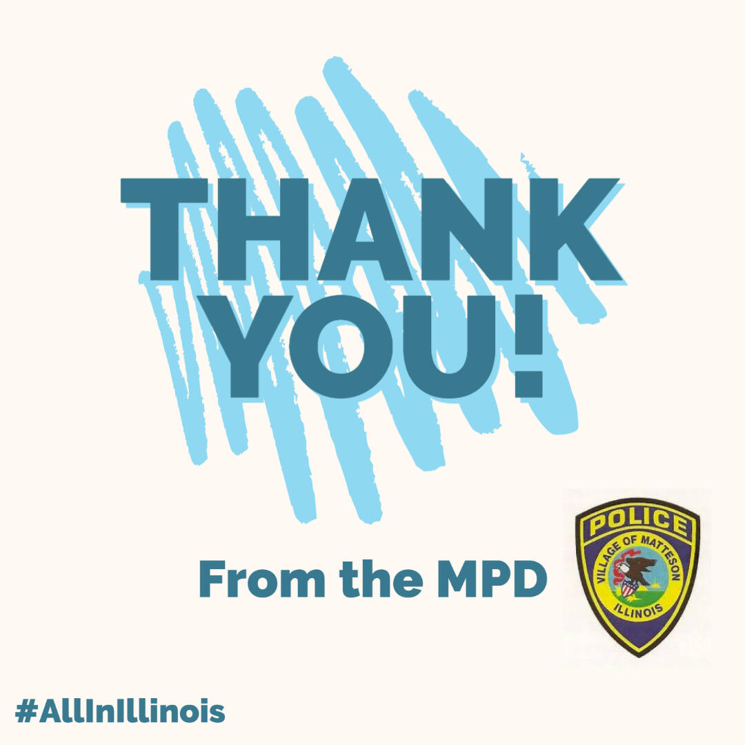 The Matteson Police Department Thanks the Community for Support ...