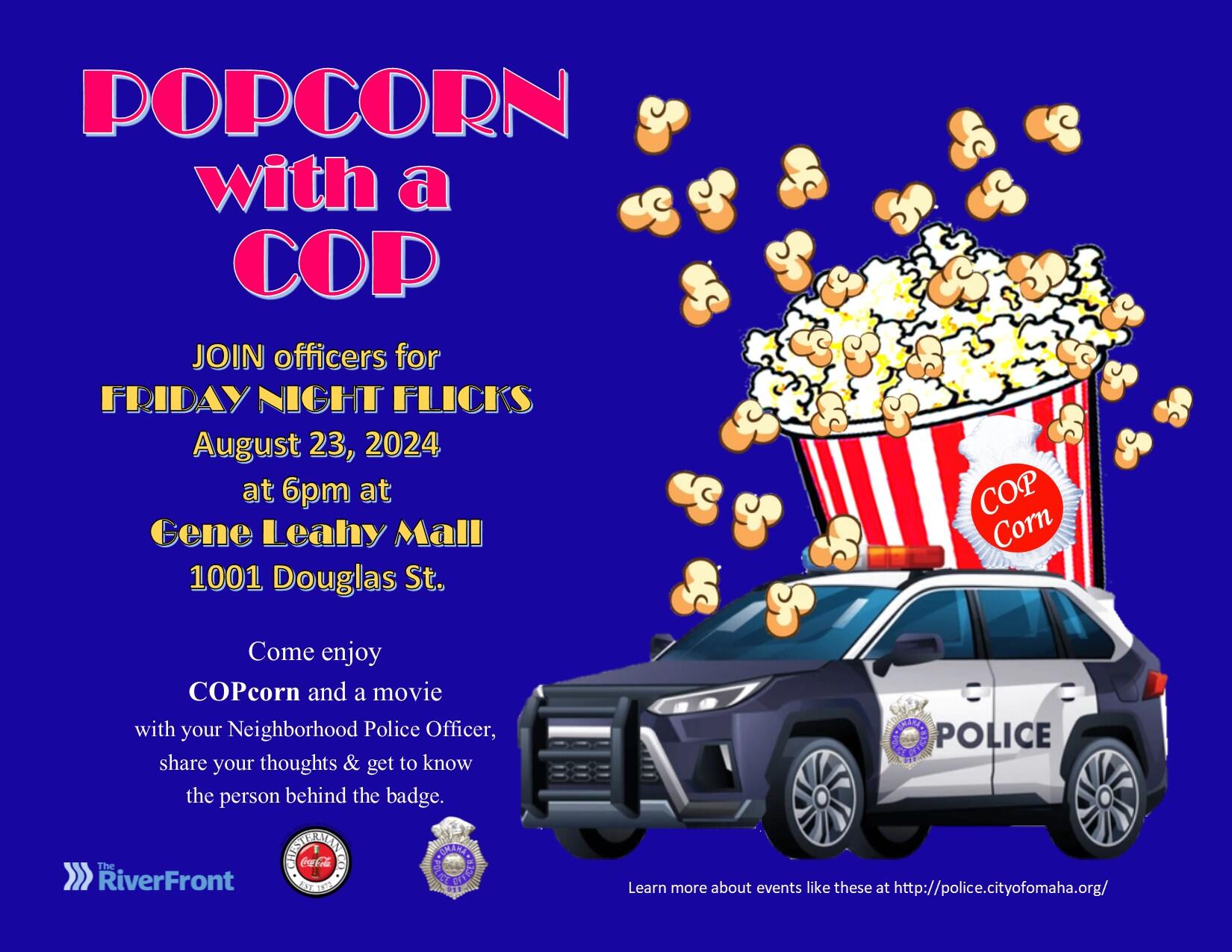 POPCORN with a COP (Omaha Police Department) — Nextdoor — Nextdoor